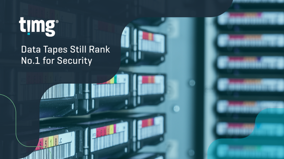 Data Tapes Still Rank No.1 for Security