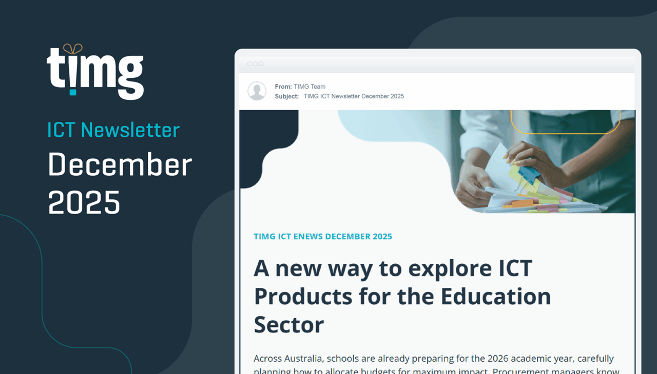 All the latest news from TIMG ICT in our December 2025 newsletter